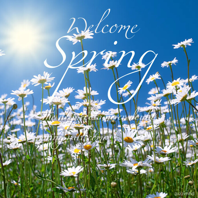Plantilla de welcome spring | PosterMyWall