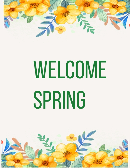 Welcome Spring Template | PosterMyWall