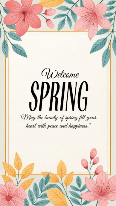 Copy of Welcome spring instagram story | PosterMyWall
