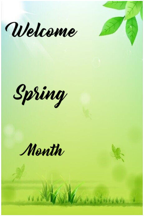 Copy of Welcome spring month | PosterMyWall