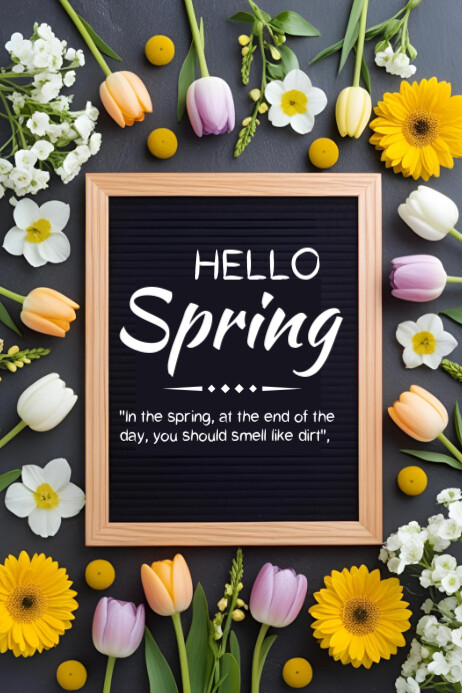 Copy of Welcome Spring template 2025 | PosterMyWall