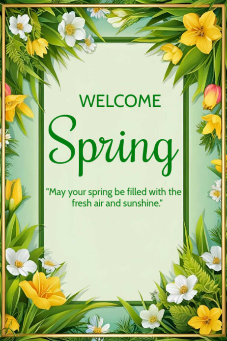 Plantilla de Welcome Spring Template 2025 | PosterMyWall