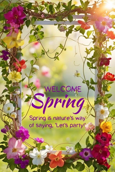 Copy of Welcome Spring template 2025 | PosterMyWall