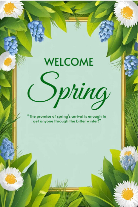 Copy of Welcome Spring Template 2025 | PosterMyWall