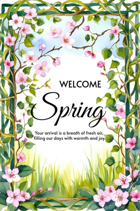 Copy of Welcome Spring Template 2025 | PosterMyWall