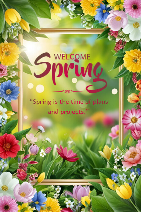 Copy of Welcome Spring Template 2025 | PosterMyWall