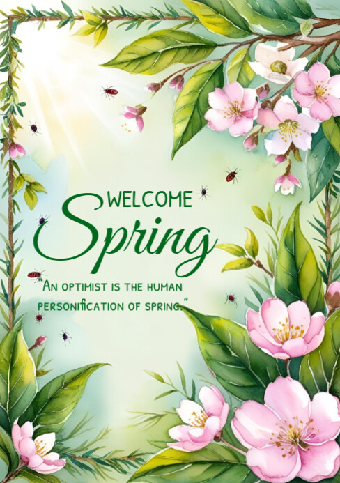Welcome Spring Template 2025 | PosterMyWall