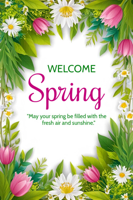 Copy of Welcome Spring Template 2025 | PosterMyWall
