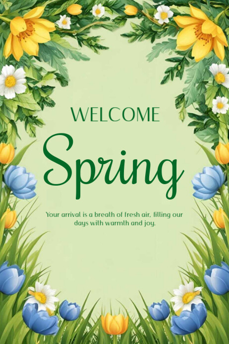 Copy of Welcome Spring Template 2025 | PosterMyWall