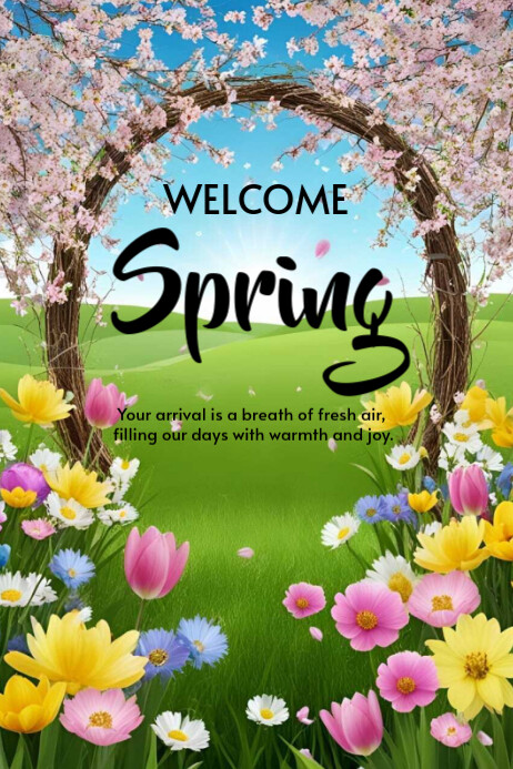 Copy of Welcome Spring Template 2025 | PosterMyWall