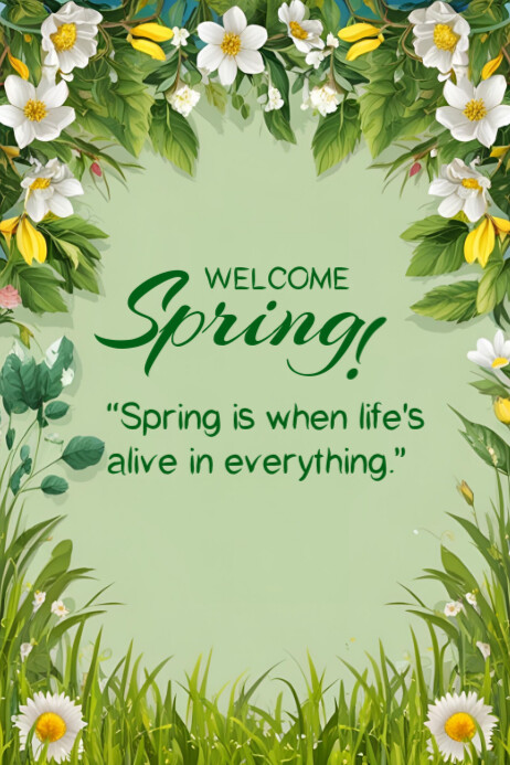 Welcome Spring Template 2025 | PosterMyWall