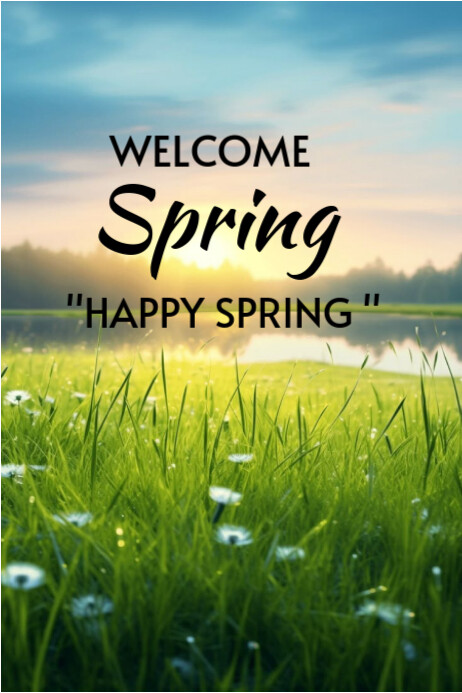 Welcome spring template 2025 | PosterMyWall