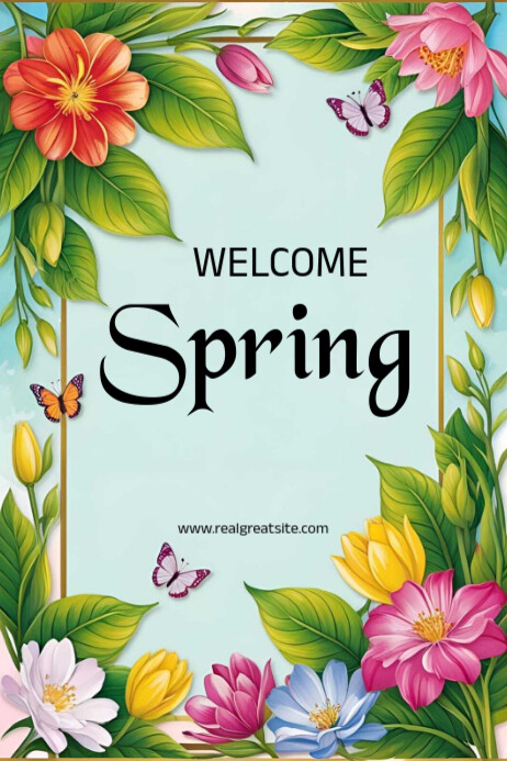 Copy of Welcome Spring Template 2025 | PosterMyWall