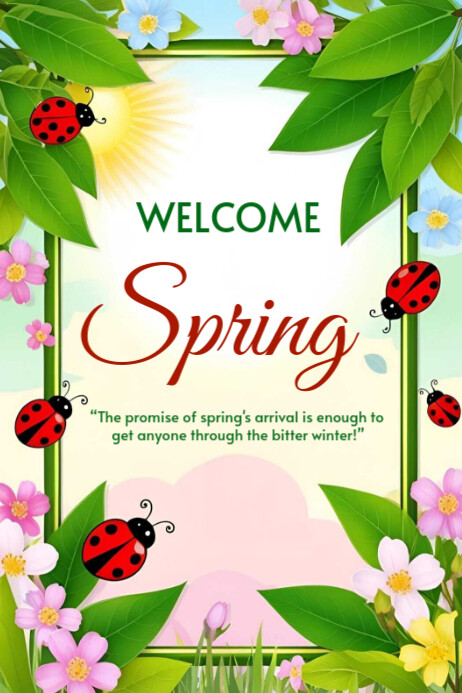 Copy of Welcome Spring Template 2025 | PosterMyWall