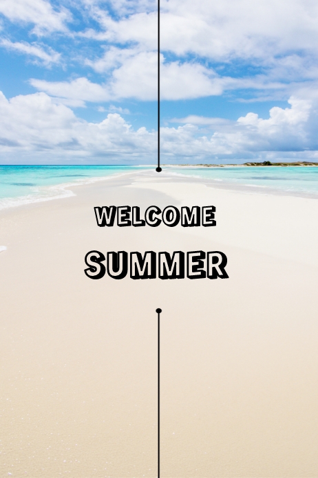 Welcome Summer Template | PosterMyWall