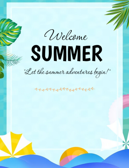 Welcome summer flyer Template | PosterMyWall