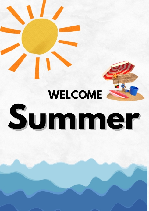welcome summer flyer Template | PosterMyWall