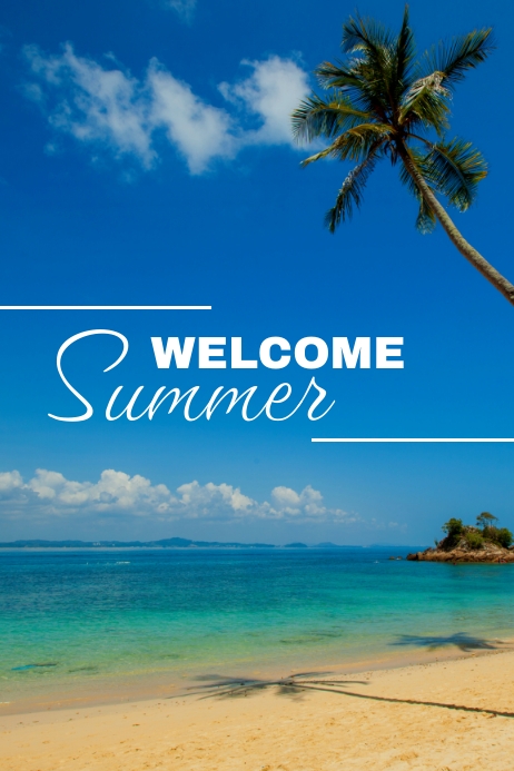 Welcome Summer Poster Template | PosterMyWall