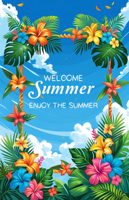 Welcome Summer Template 2025 | PosterMyWall