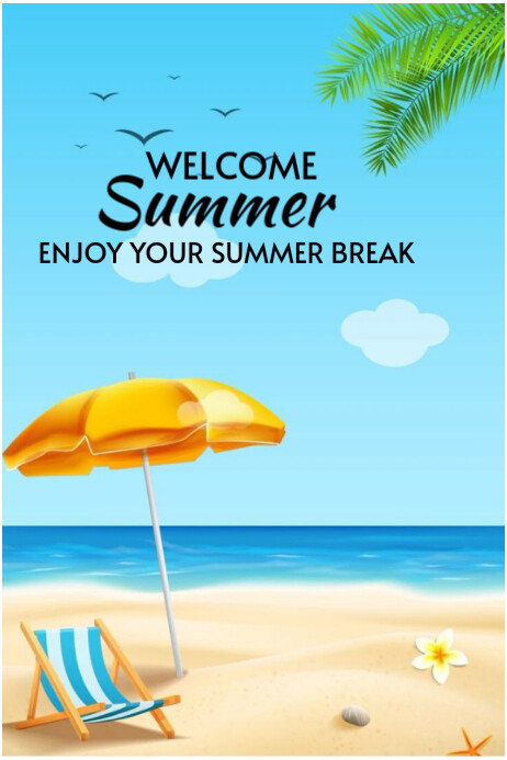 Welcome summer template 2025 | PosterMyWall