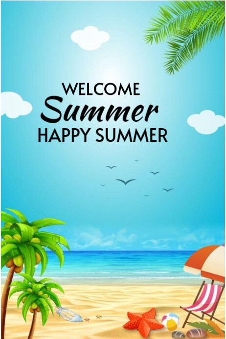 Welcome summer template 2025 | PosterMyWall