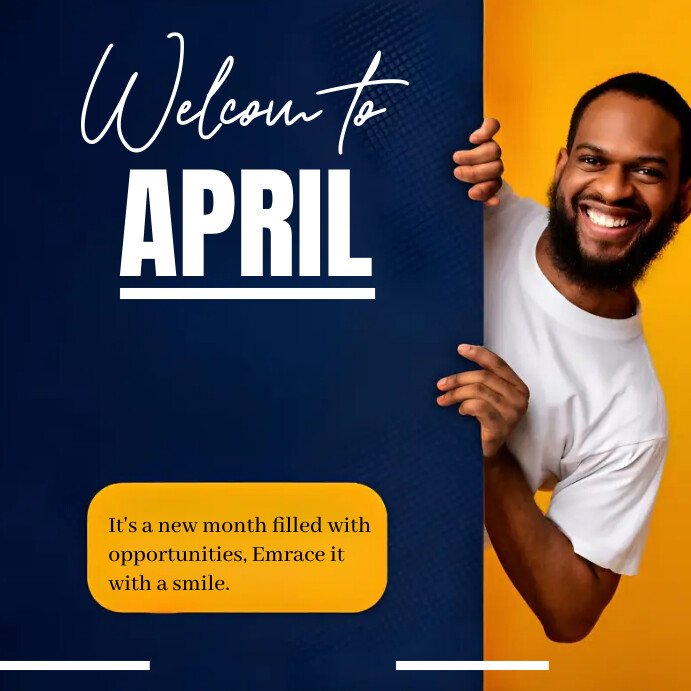 welcome to april Template | PosterMyWall