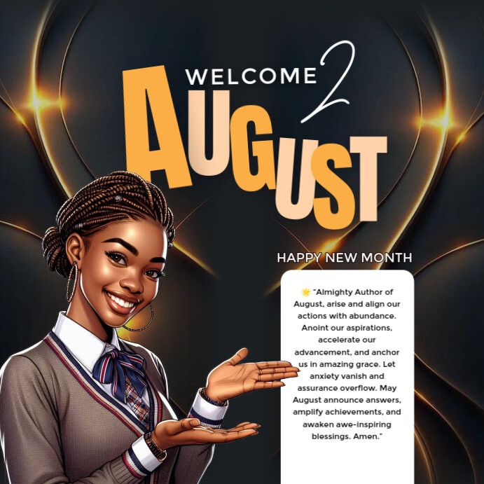 Welcome to August Template | PosterMyWall