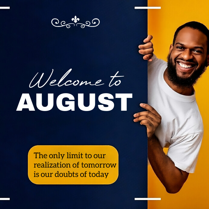 Modèle Welcome to August post | PosterMyWall