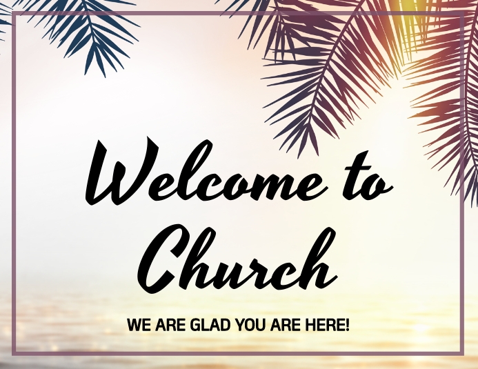 WELCOME TO CHURCH TEMPLATE | PosterMyWall