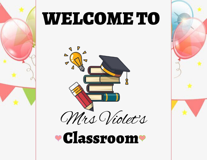 welcome to classroom sign Template | PosterMyWall