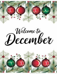 WELCOME DECEMBER 2024 Template | PosterMyWall