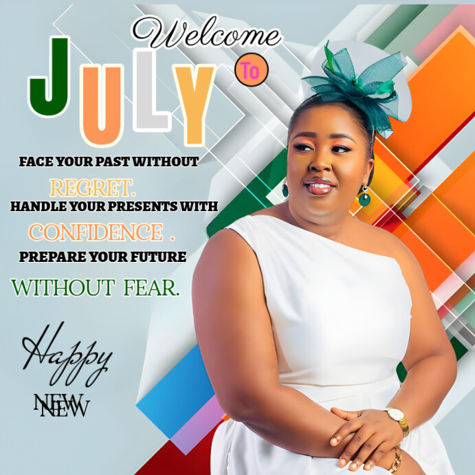 Welcome To July 1st/ Happy New Month Instagram Post Template | PosterMyWall