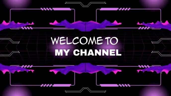 Welcome to my channel Template | PosterMyWall