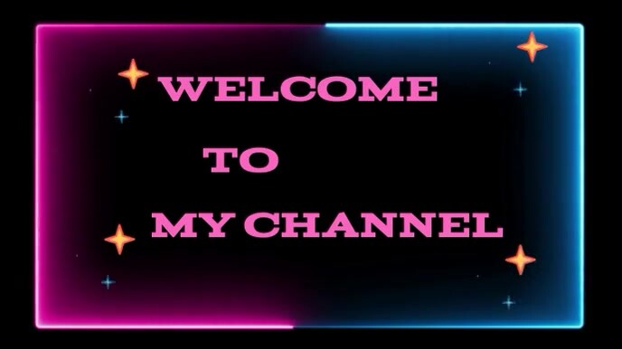 Welcome to my channel Template | PosterMyWall
