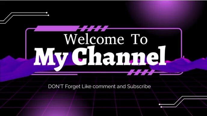 Welcome To My Channel Template | PosterMyWall