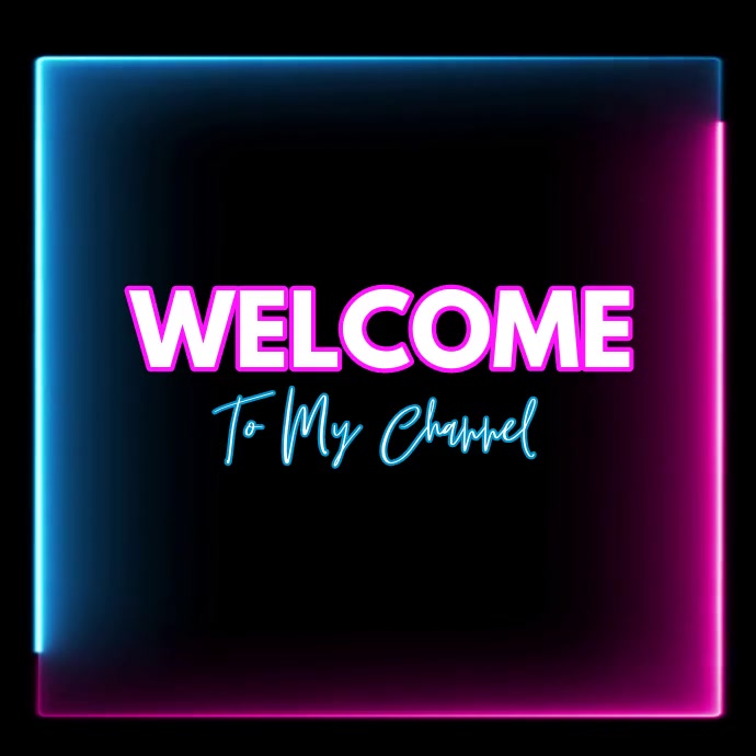 welcome to my channel Template | PosterMyWall