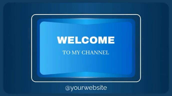 Welcome to my channel Template | PosterMyWall
