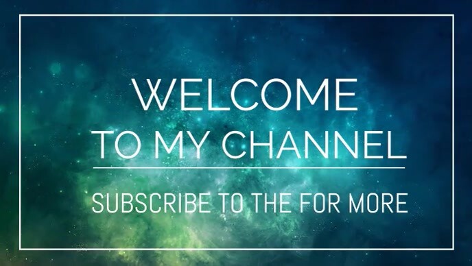 welcome to my channel video template | PosterMyWall