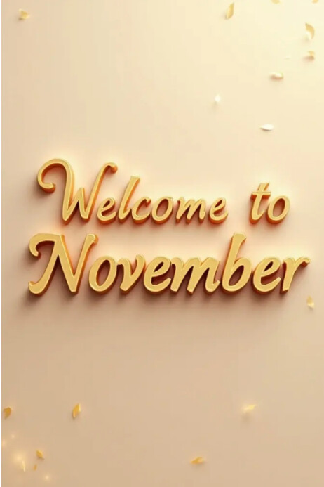 welcome to November Template | PosterMyWall