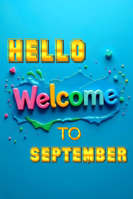 Welcome to September Template | PosterMyWall
