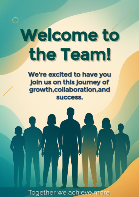 welcome to the team Template | PosterMyWall