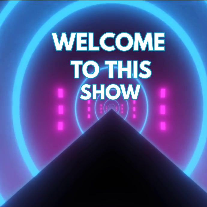 welcome to this show Template | PosterMyWall