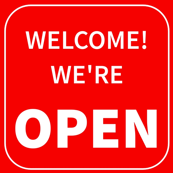 Welcome we're open sign mode template | PosterMyWall