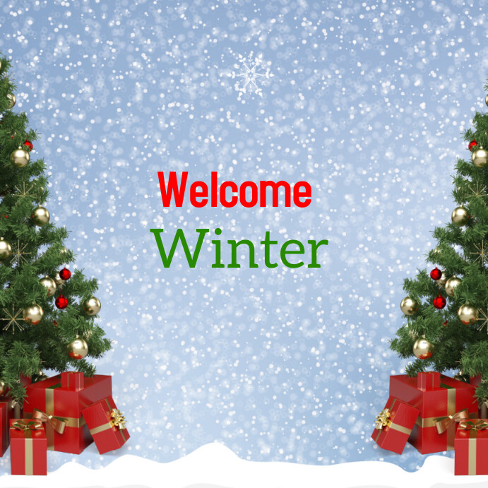 Welcome winter Template | PosterMyWall