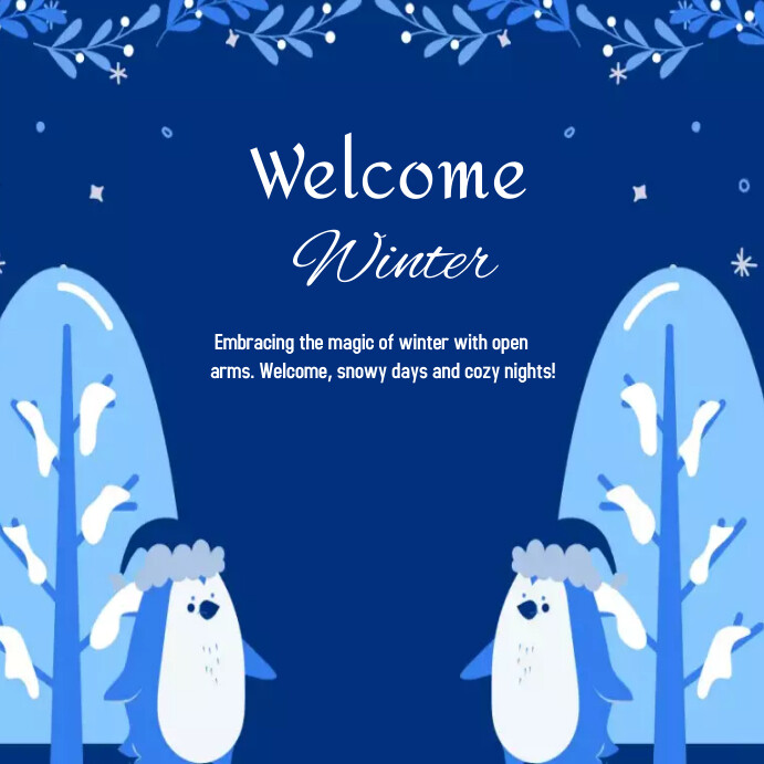 Welcome winter Template | PosterMyWall