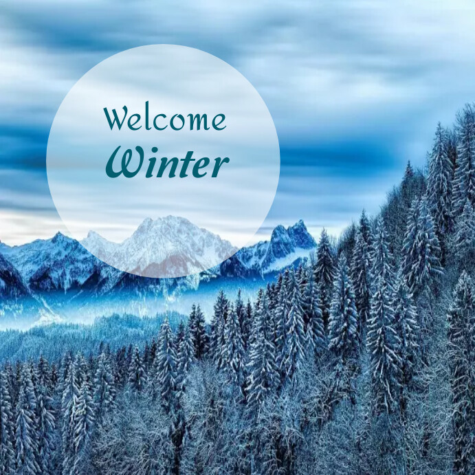 Welcome winter Templat | PosterMyWall