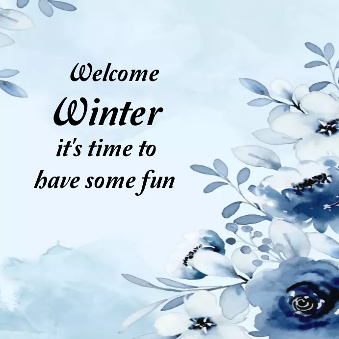 Welcome winter Template | PosterMyWall