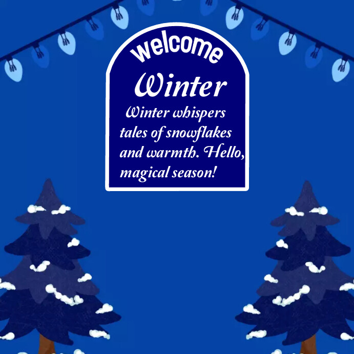 Welcome winter Template | PosterMyWall