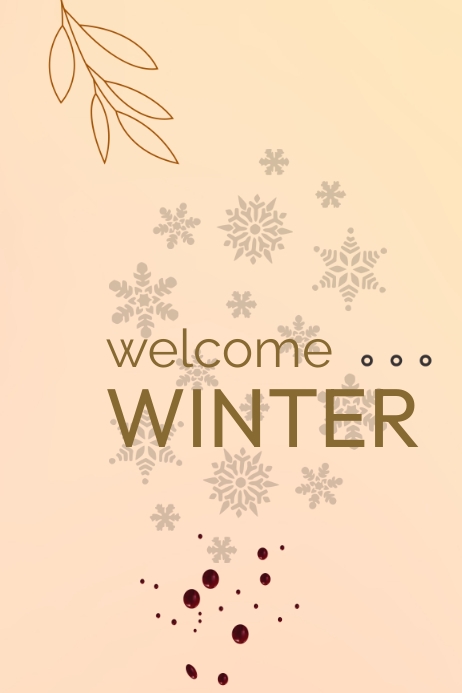 Welcome Winter Template | PosterMyWall
