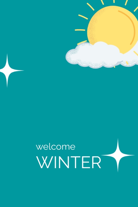 Welcome Winter Template | PosterMyWall